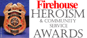 Firehouse Magazine Heroism Awards Announced | Firehouse