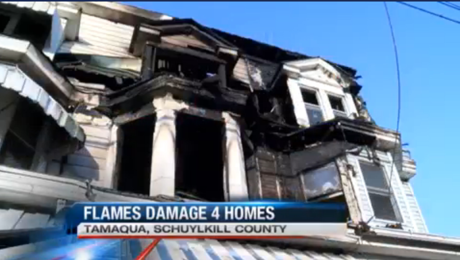 Four, Tamaqua, Pa. Homes Damaged by Fire | Firehouse