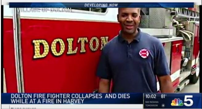 Dolton, IL, Firefighter Dies after Collapsing at Structure Fire ...
