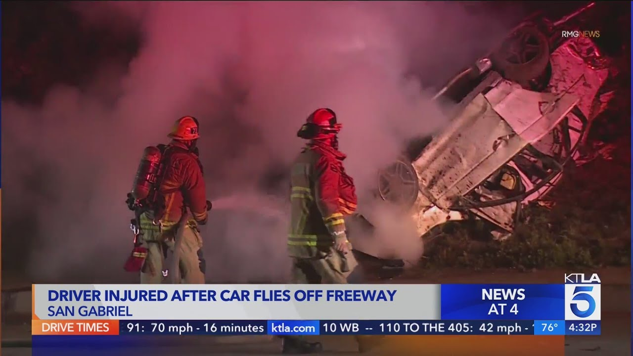 Car Flies off San Gabriel CA Freeway Exit Ramp; Driver Hurt | Firehouse