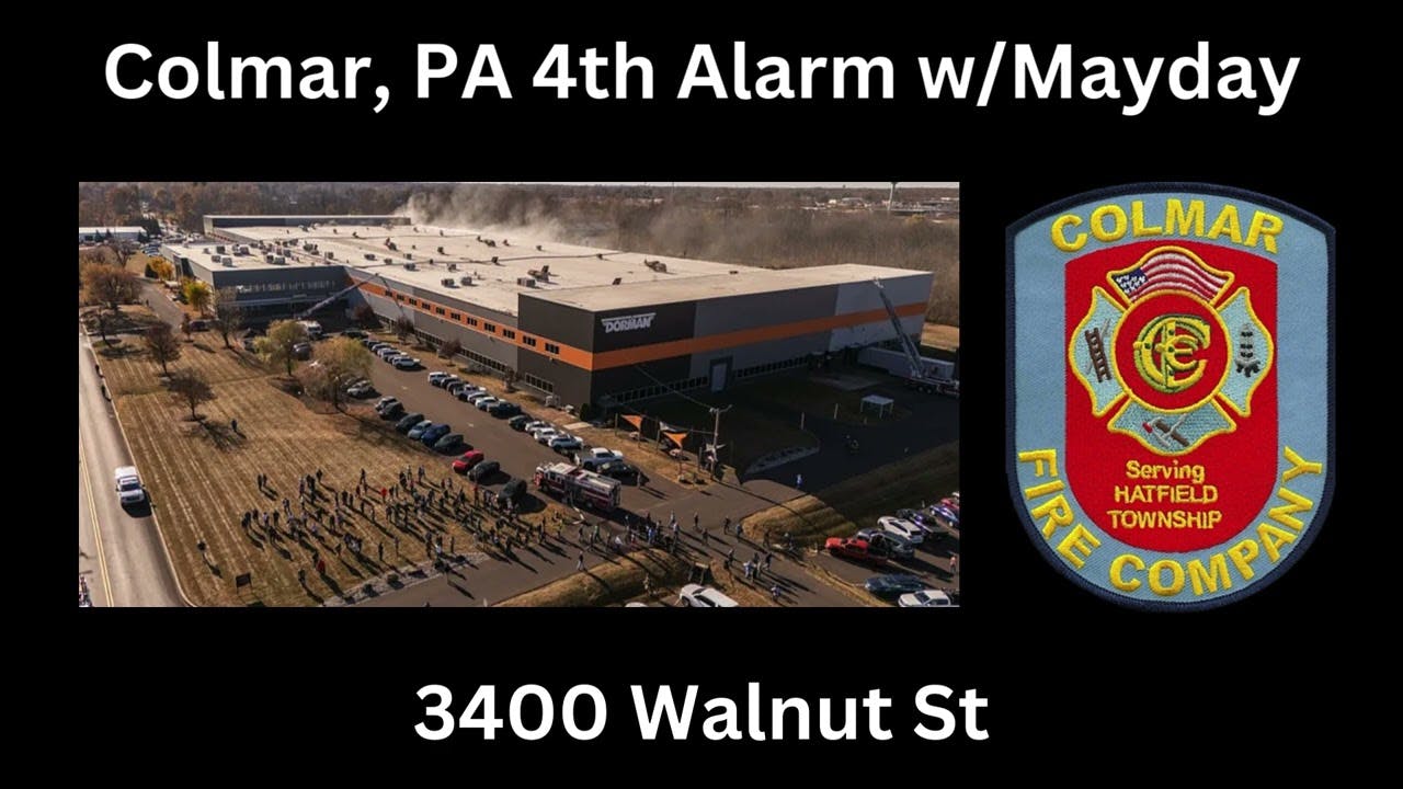 Listen: Mayday During Colmar, PA, Fire Cleared | Firehouse